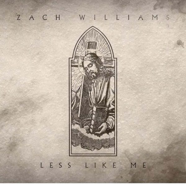 Fan Favorite - Zach Williams - "Less Like Me" • 20 The Countdown ...