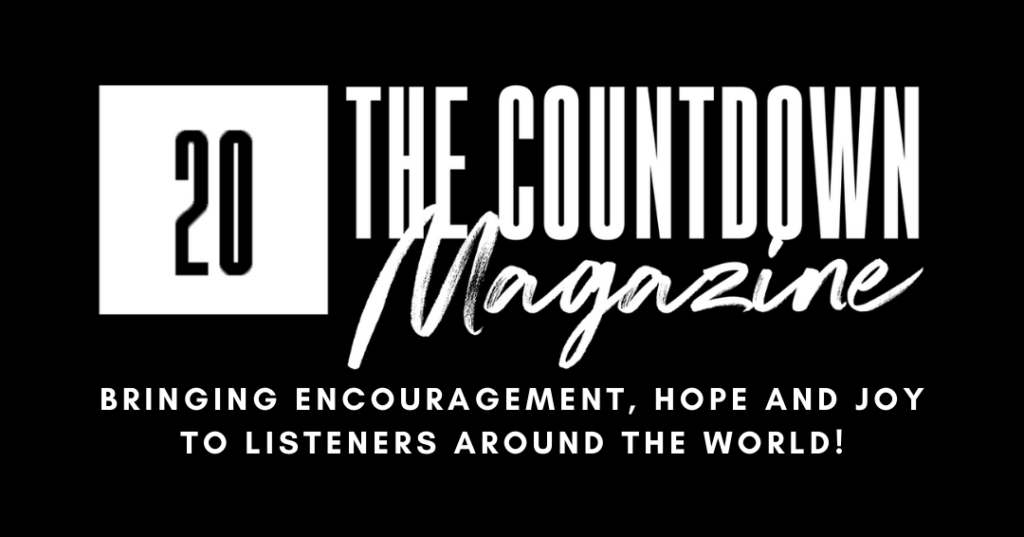 The Latest Christian Music News • 20 The Countdown Magazine